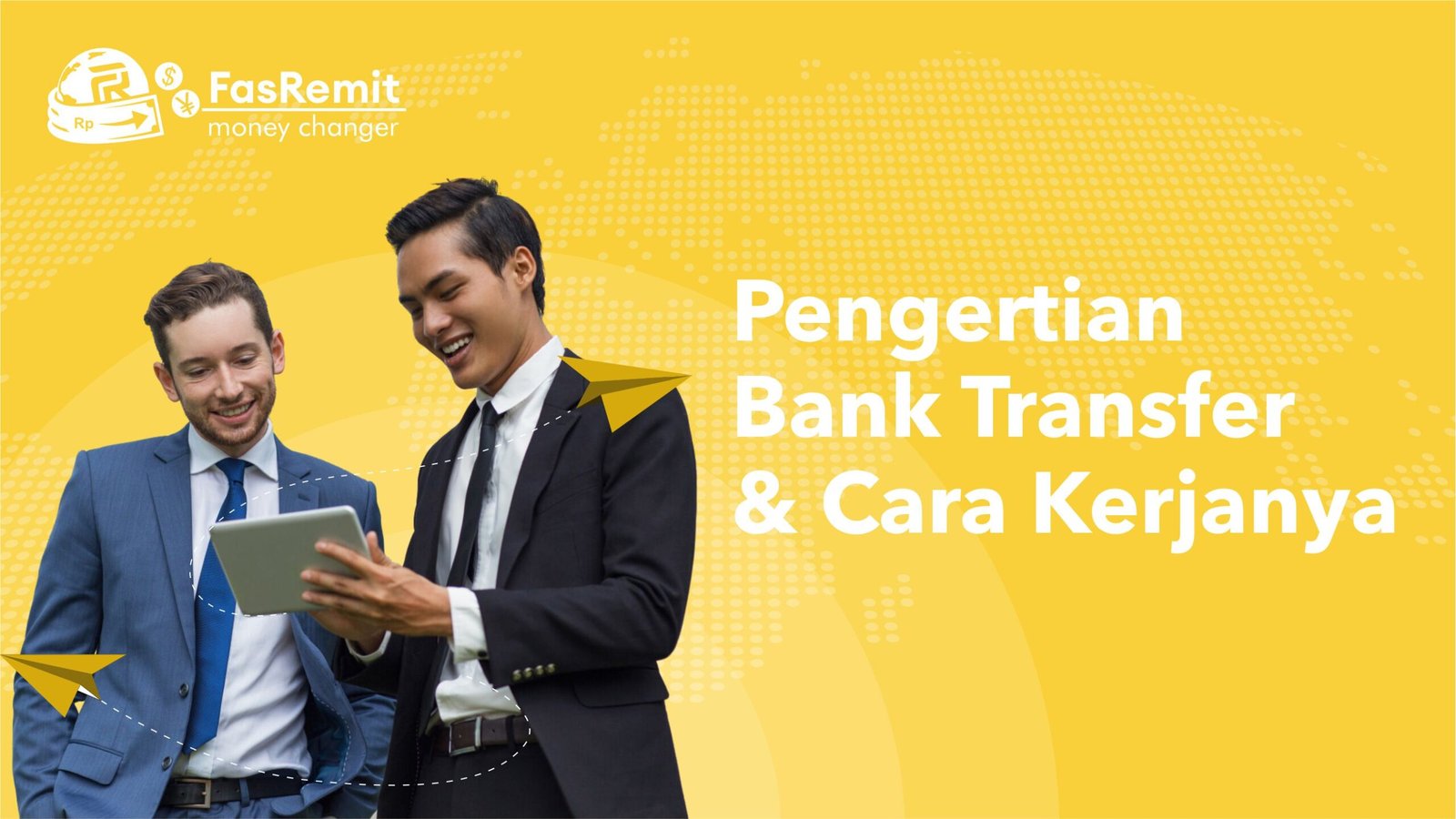 Pengertian Bank Transfer dan Cara Kerjanya